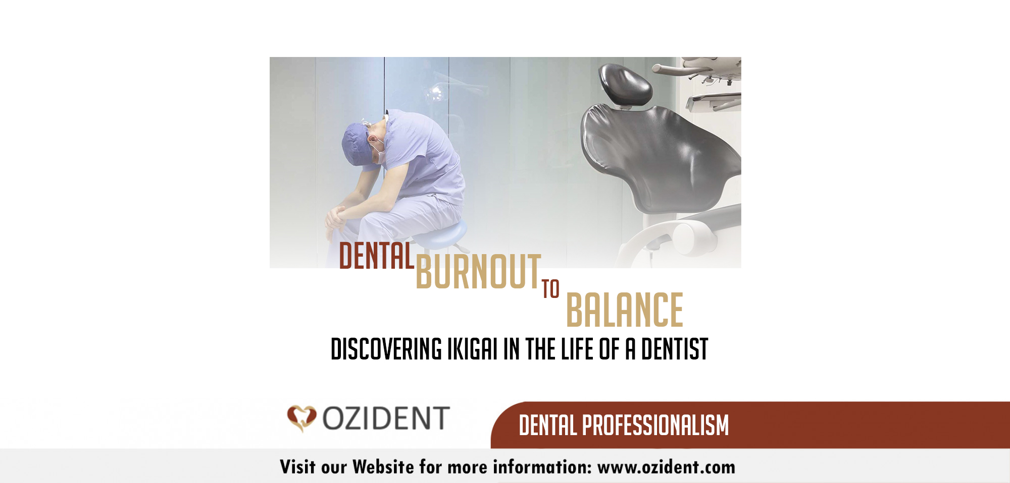 From Burnout to Balance: Discovering Ikigai in the Life of a Dentist - OziDent